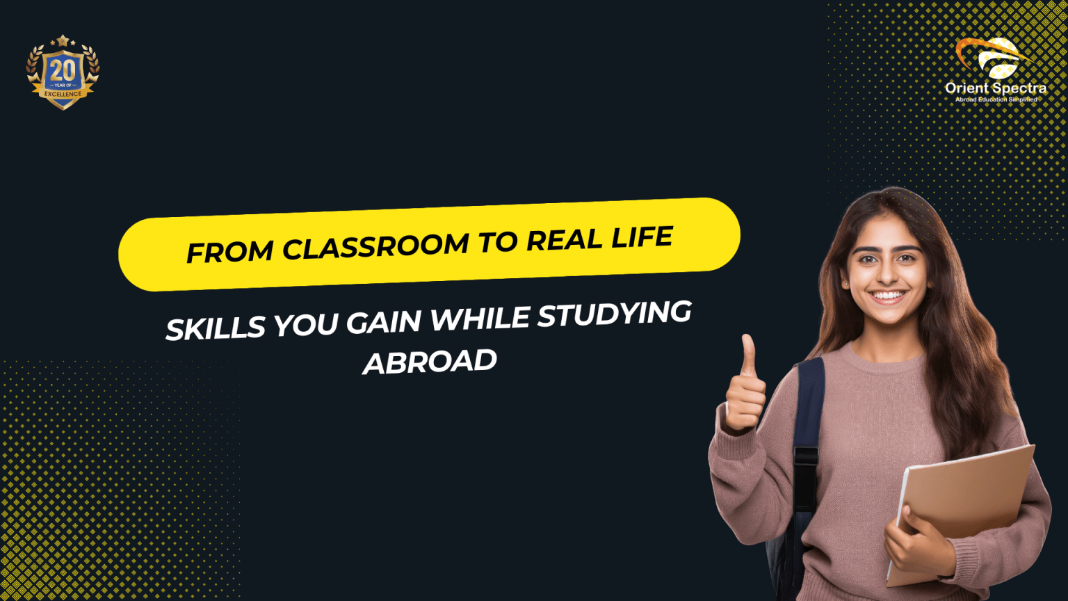 10 Life-Changing Skills You Gain While Studying Abroad - Best Study ...